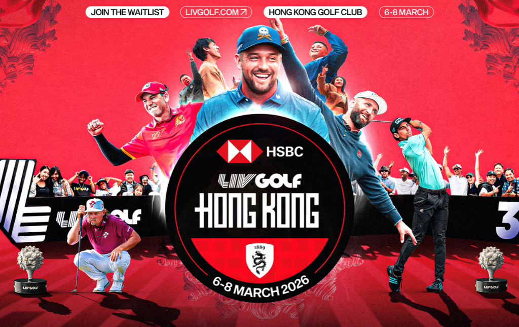 LIV Golf 2026香港站落實3月6至8日開打 續於香港哥爾夫球會舉行至2027年 – Golf Digest HK 高球文摘